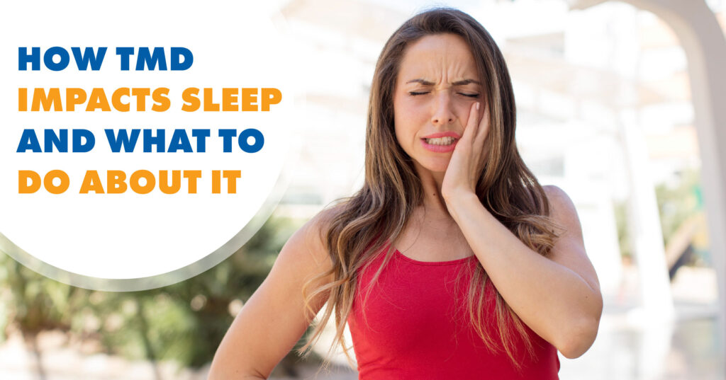 TMJ and Sleep Apnea: How TMD Affects Sleep + 4 Comfort Tips
